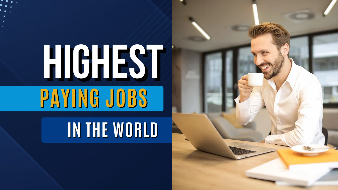 Highest Paying Jobs in the World 2026